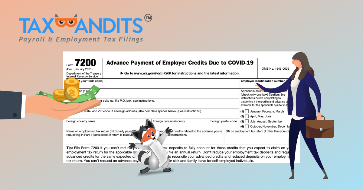 The IRS Released An Updated Form 7200 for Tax Year 2021 – Blog – TaxBandits