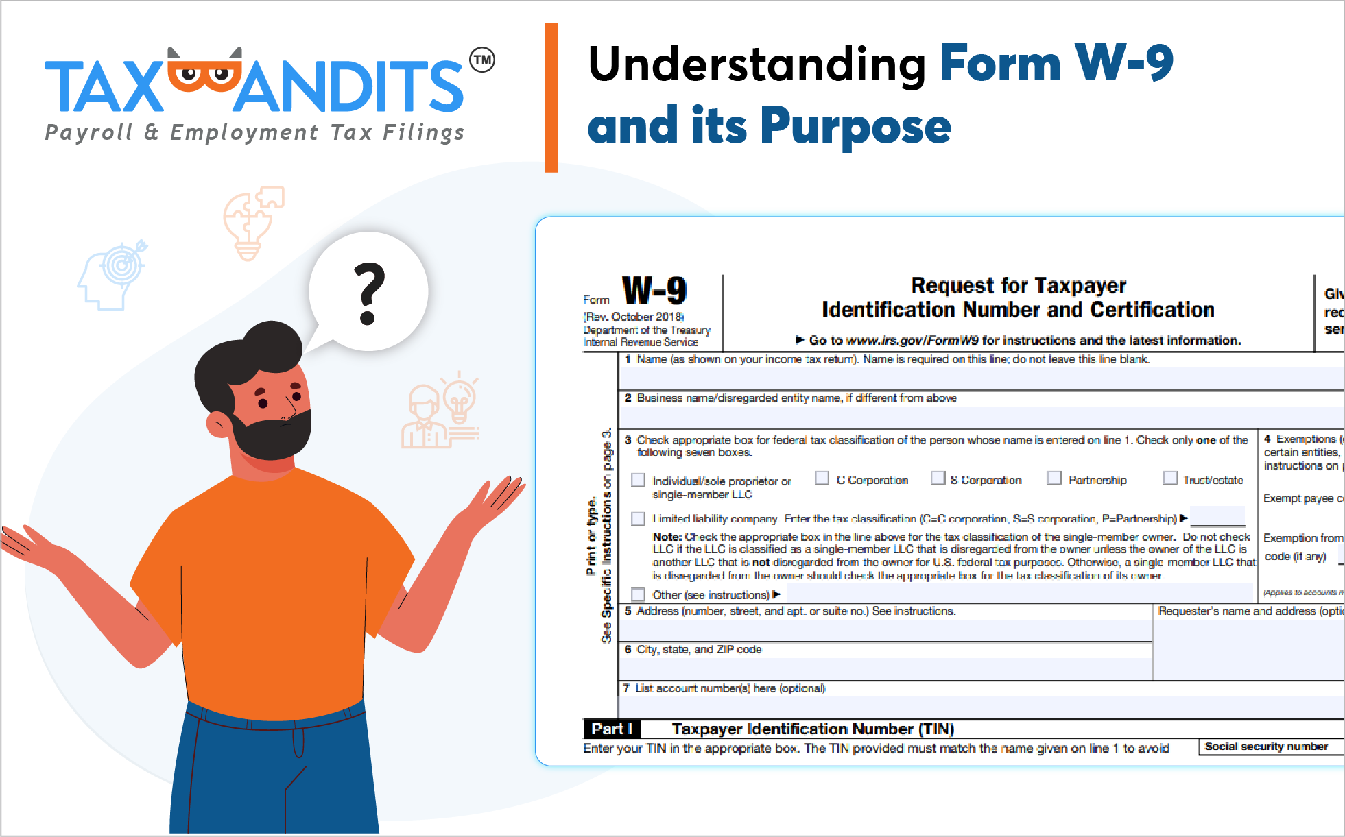 Understanding Form W-9 and its Purpose – Blog – TaxBandits