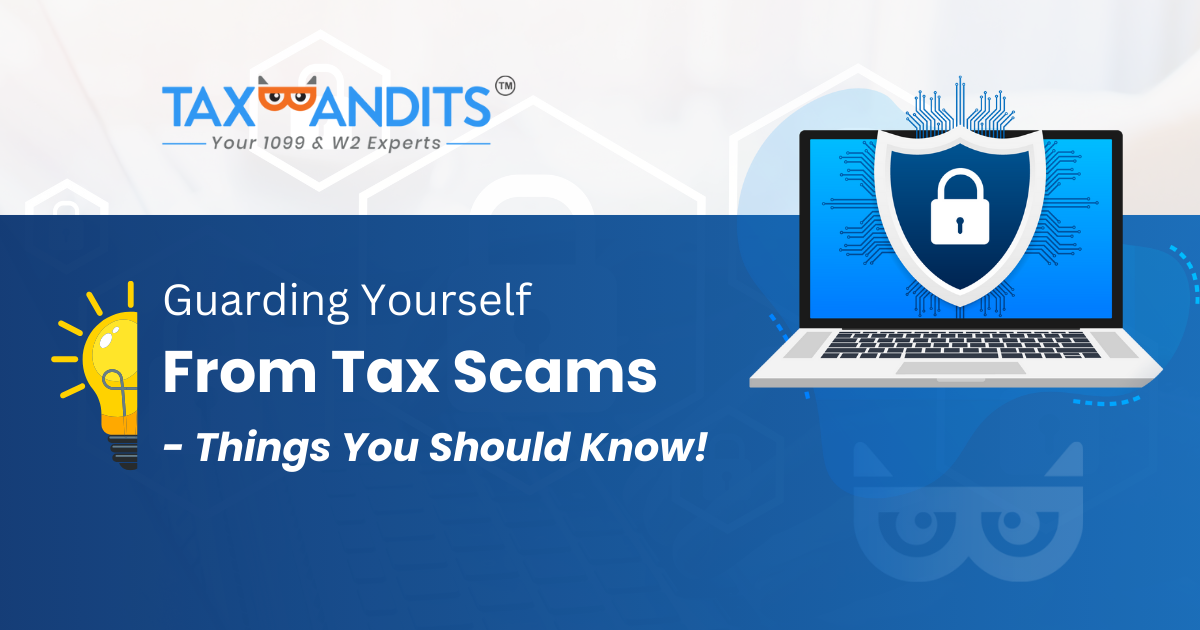 Guarding Yourself From Tax Scams – Things You Should Know! – Blog ...