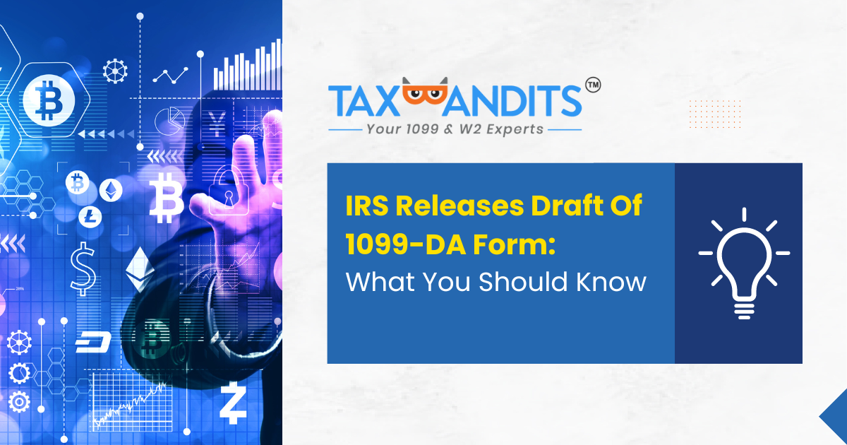 IRS Releases Draft Of 1099-DA Form: What You Should Know – Blog ...